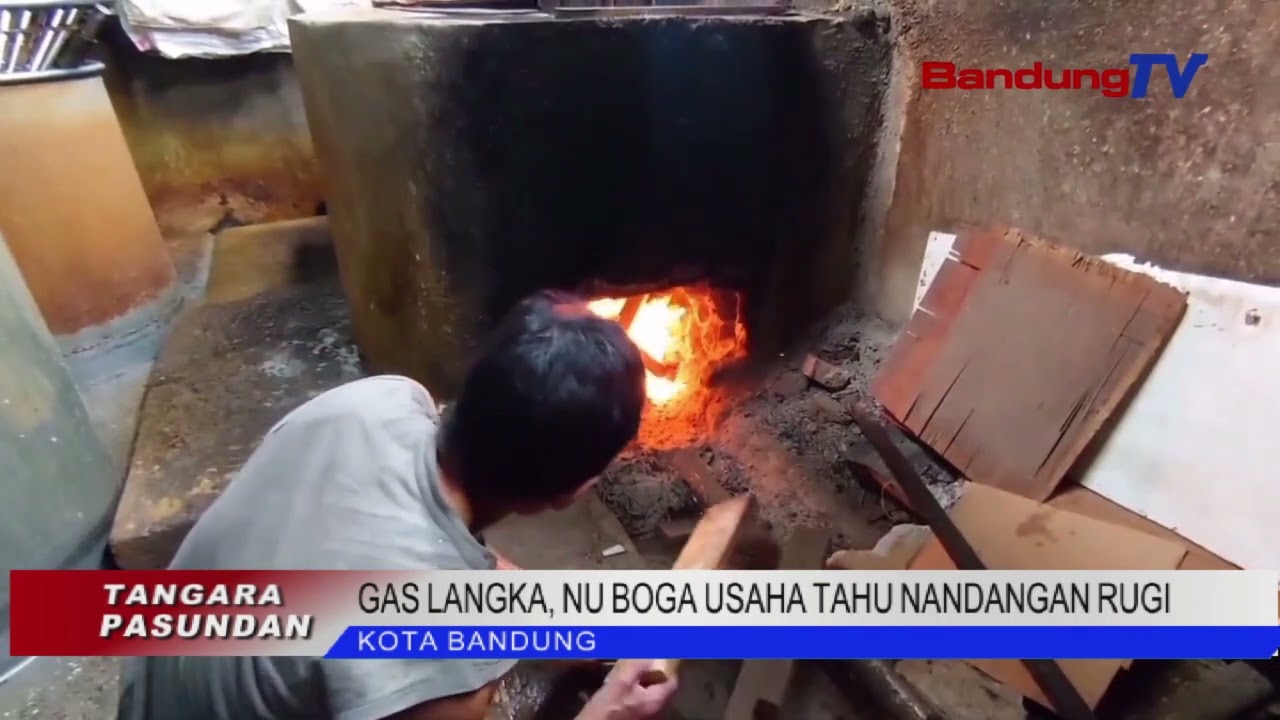 GAS LANGKA, NU BOGA USAHA TAHU NANDANGAN RUGI | Bandung TV